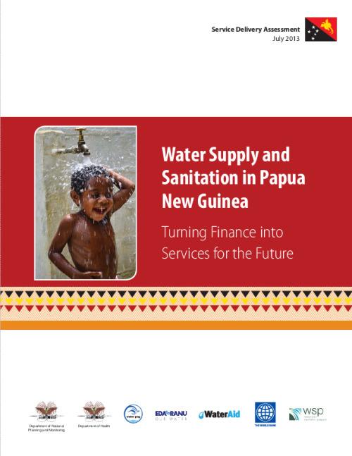 Water Supply and Sanitation in Papua New Guinea, Turning Finance into ...